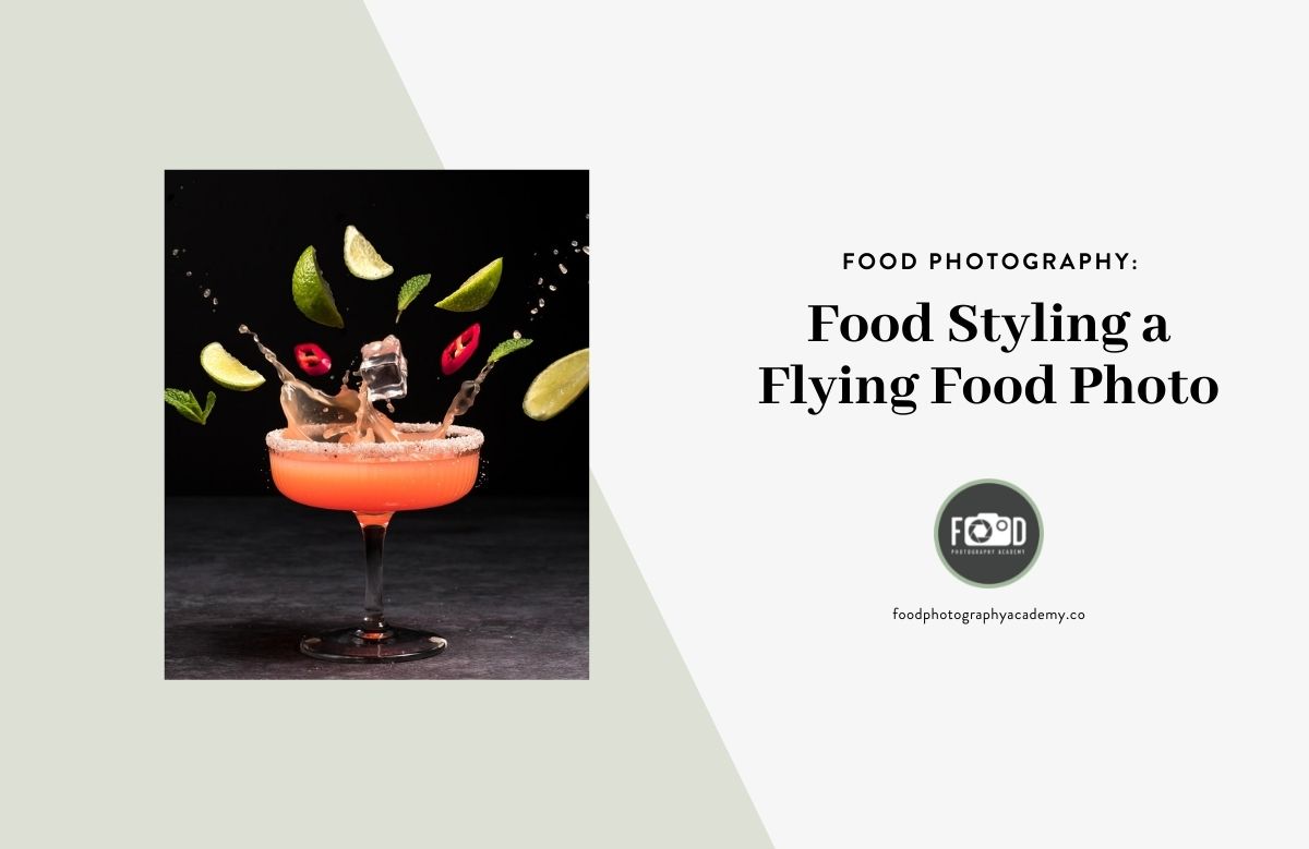 Food Styling A Flying Food Photo - Food Photography Academy